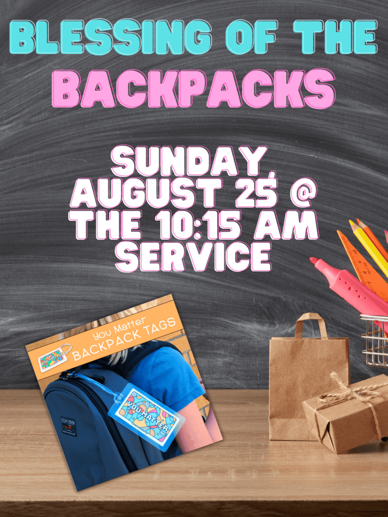 Blessing of the Back Packs - Saint Michael's Episcopal Church